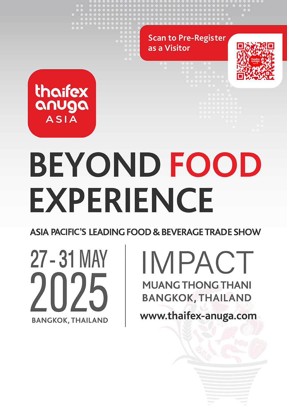 THAIFEX - Anuga Asia 2025-งานแสดงสินค้า ธุรกิจการค้า - IMPACT Arena, Exhibition and Convention ...